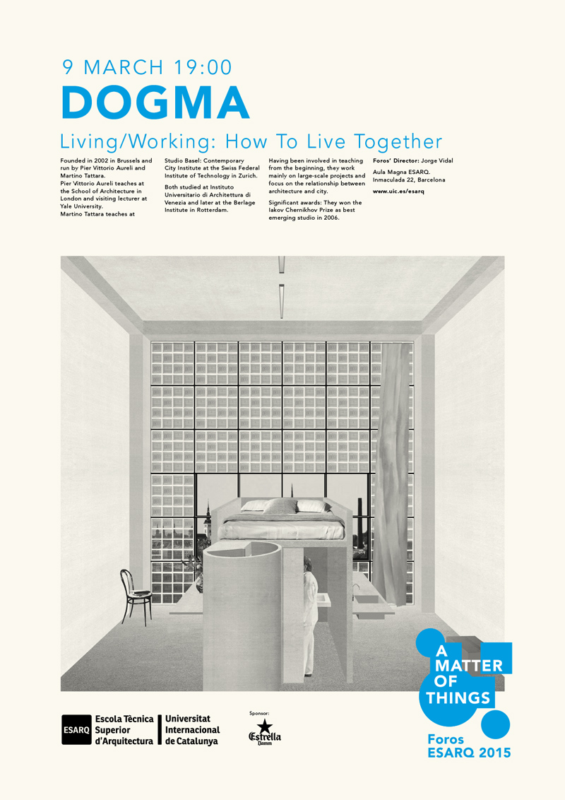 "Living/Working: How to live together". Lecture by Pier Vittorio Aureli ...