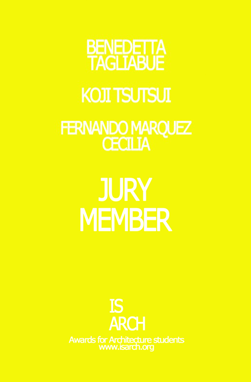 IS ARCH-Awards for Architecture students. THE JURY. | The Strength of ...