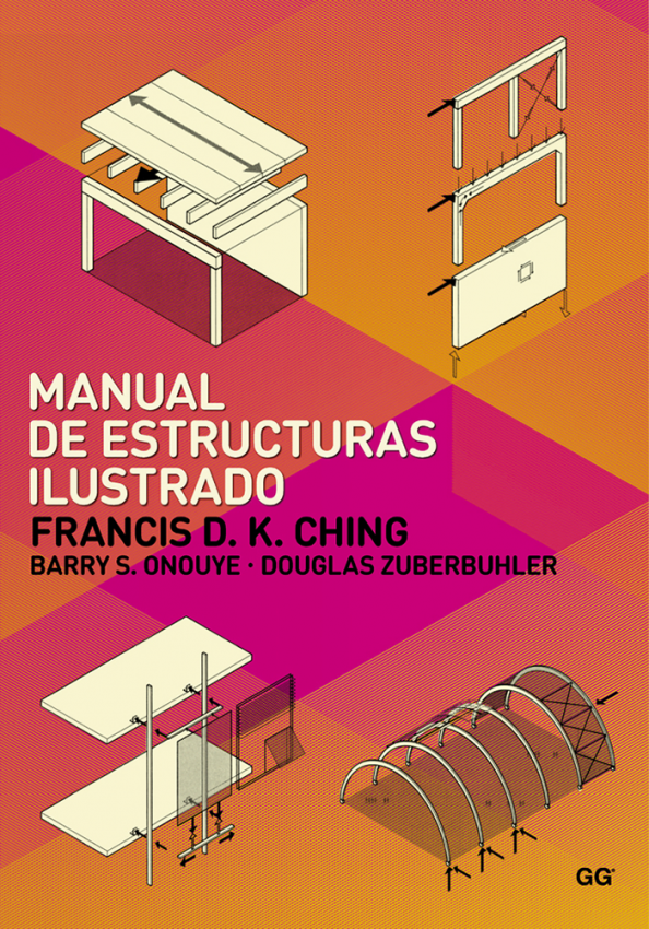Manual de estructuras ilustrado / Building Structures Illustrated | The ...
