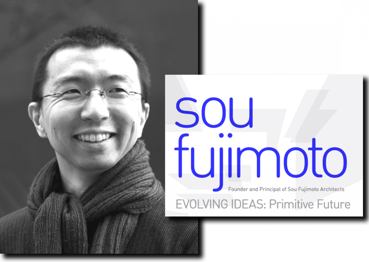 SOU FUJIMOTO EN EL CÍRCULO. EVOLVING IDEAS: Primitive Future | Sobre ...